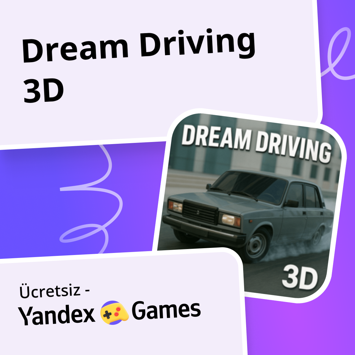 Dream Driving 3D (Sippo Games'den) - Yandex Games servisinde ücretsiz ...