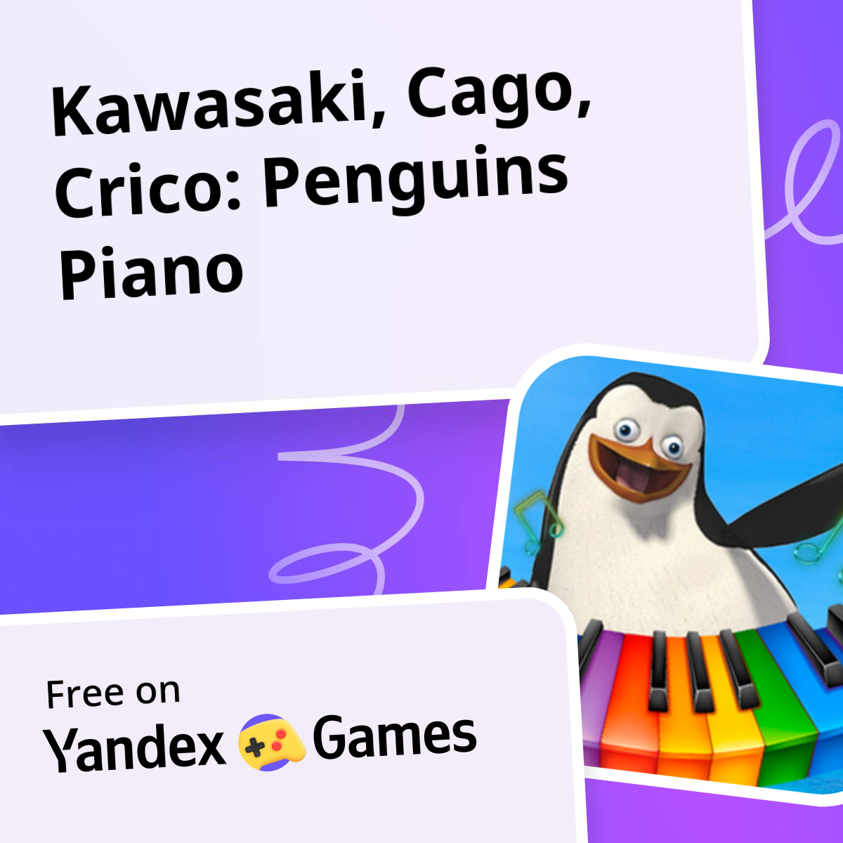 Kawasaki, Cago, Crico: Penguins Piano (by CosmoDev) - play online for ...