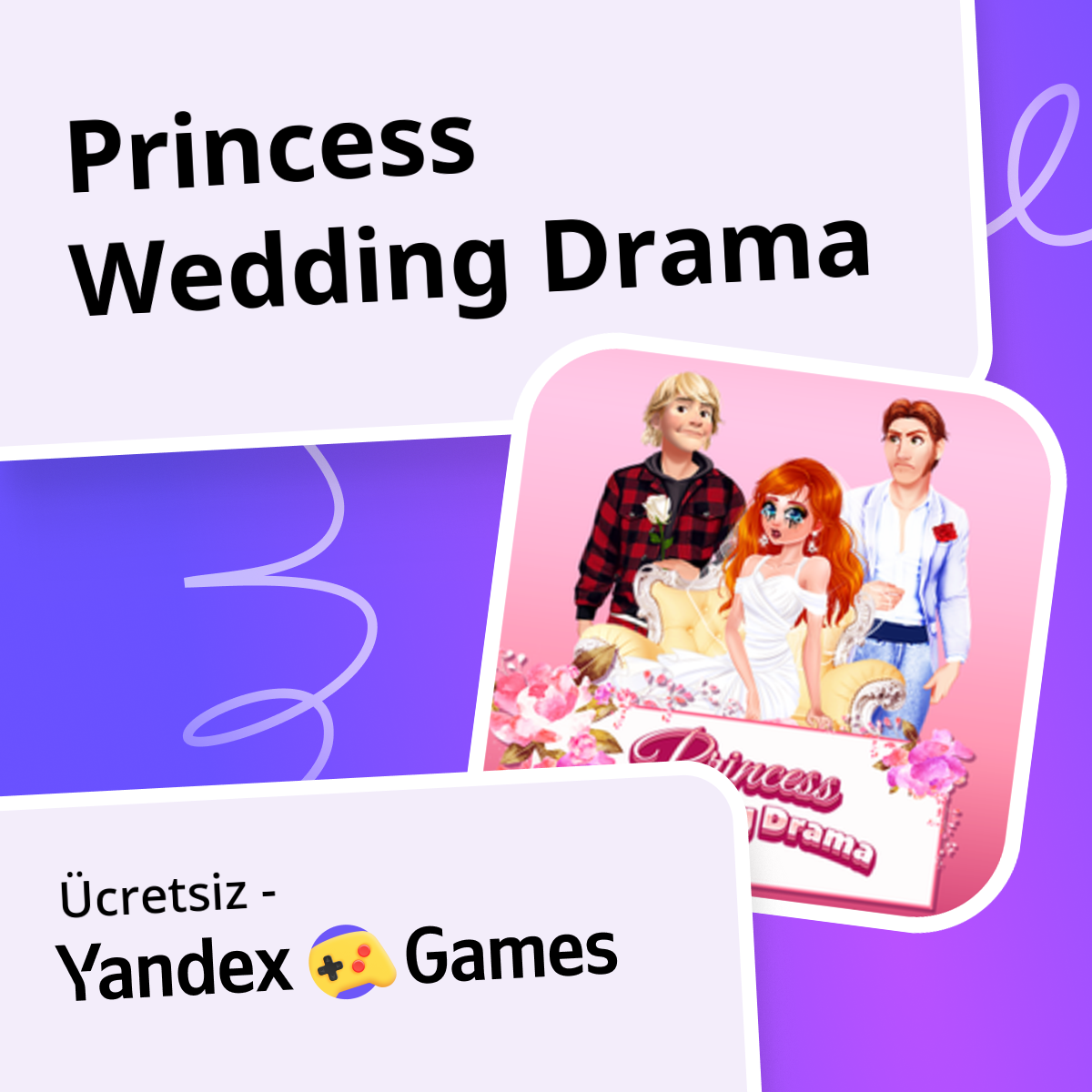 Princess Wedding Drama - oynayın Yandex Games üzerinde ücretsiz çevrimiçi