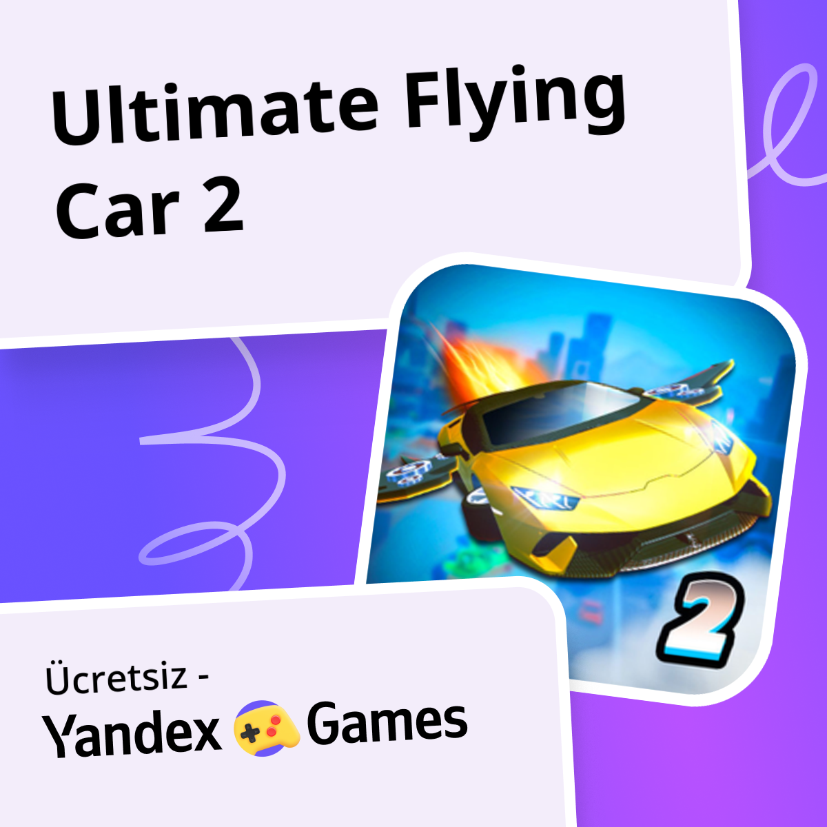 Ultimate Flying Car 2 - oynayın Yandex Games üzerinde ücretsiz çevrimiçi