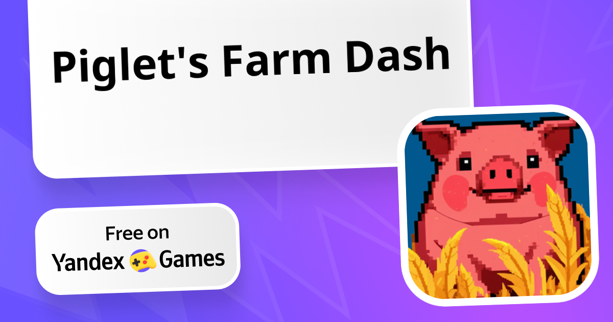 Piglet's Farm Dash (توسط Ovchinnikov Konstantin)- بازی آنلاین به صورت ...