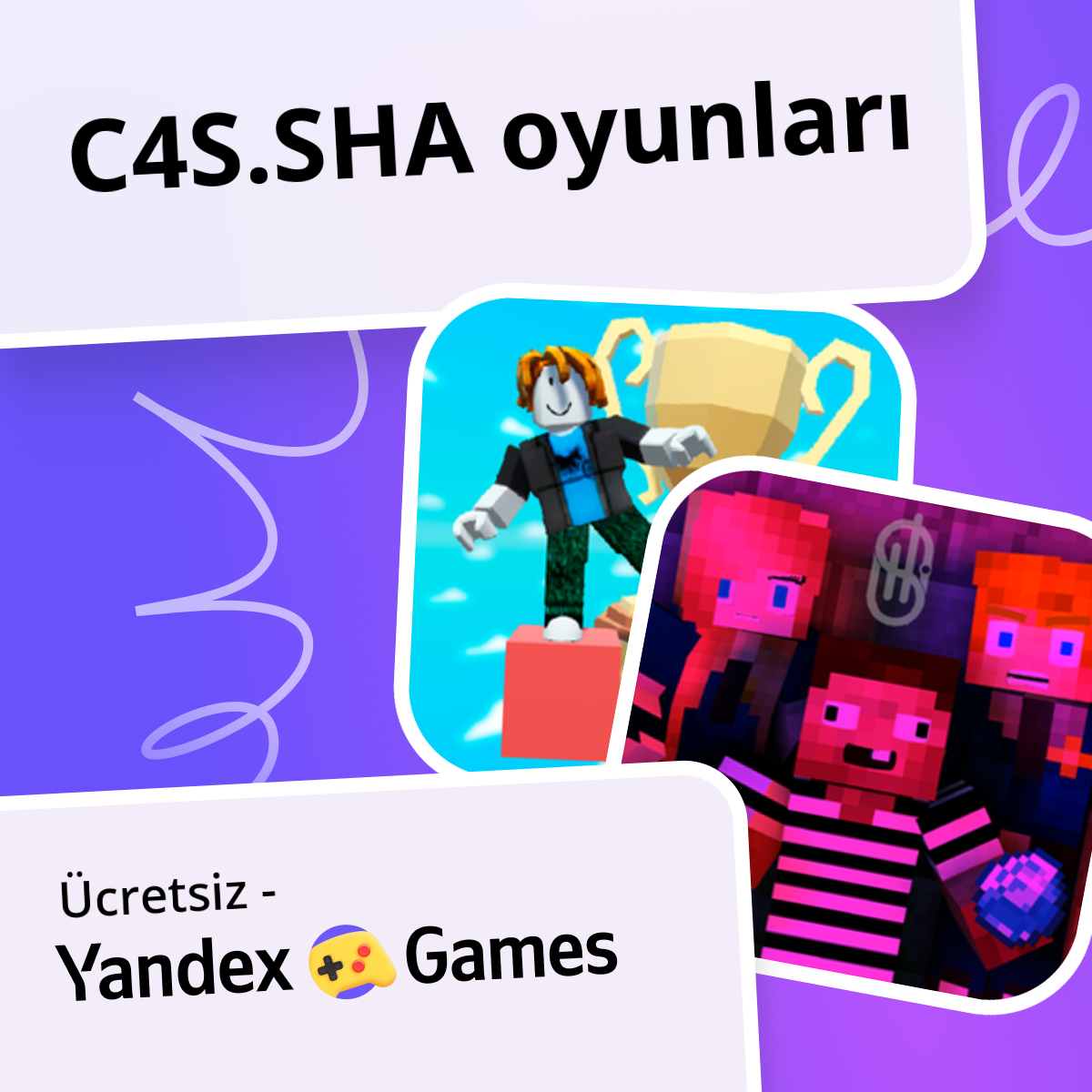 C4S.SHA oyunları | Yandex Games