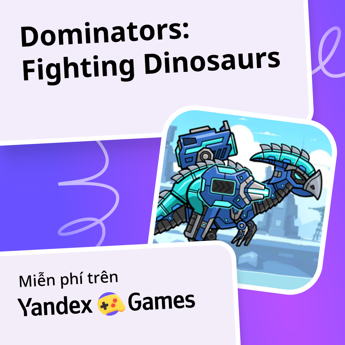 Dominators: Fighting Dinosaurs - chơi trực tuyến miễn phí trên Yandex Games