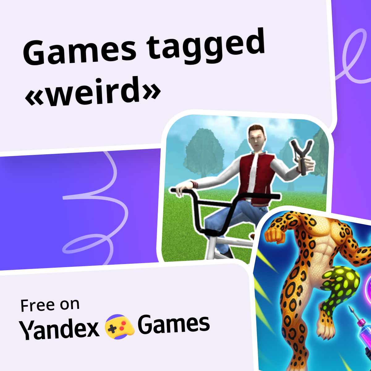 Weird Games Online: Play For Free On Yandex Games