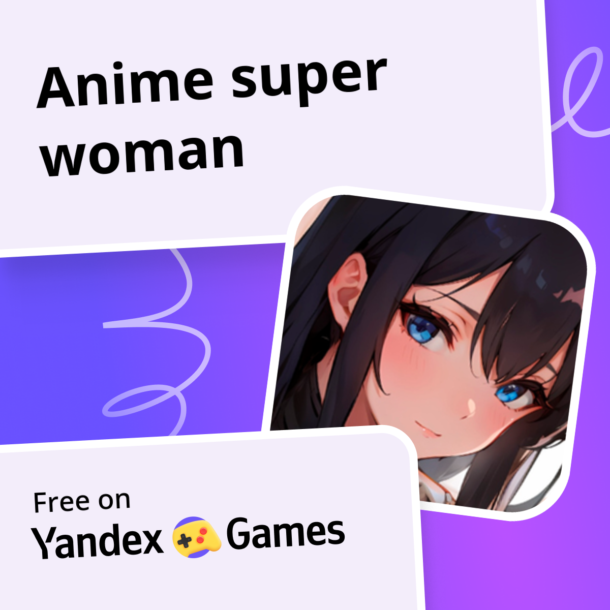Anime super woman - play online for free on Yandex Games