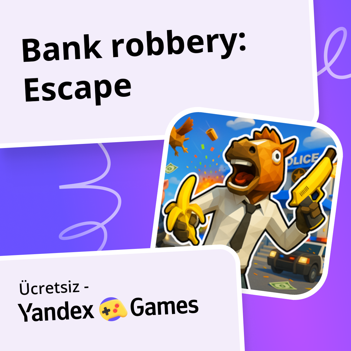Bank robbery: Escape (JustAlien'den) - Yandex Games servisinde ücretsiz ...