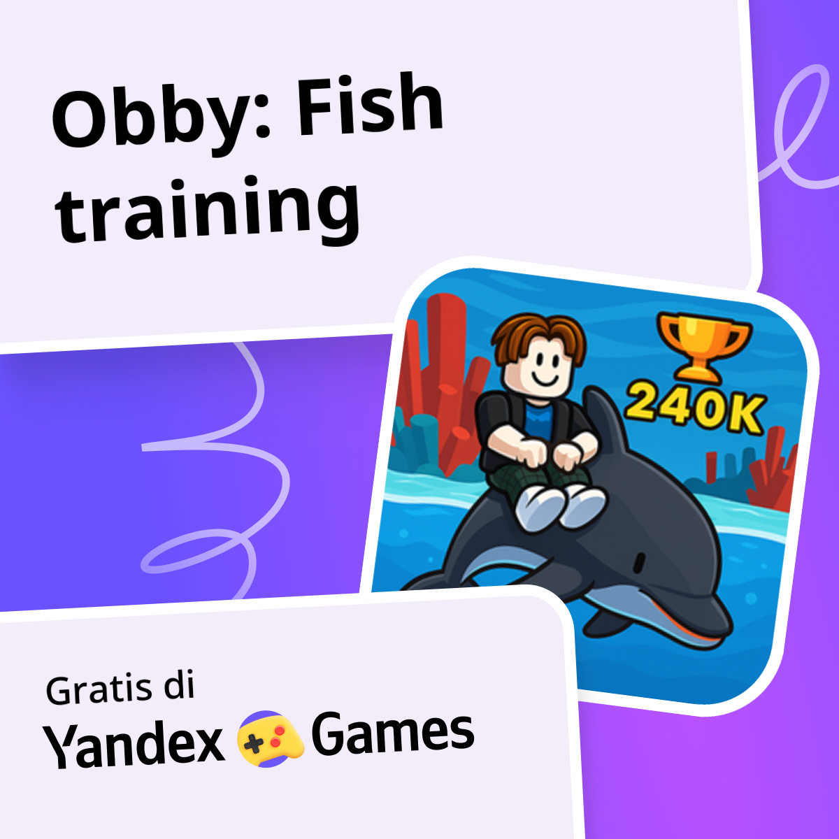Obby: Fish training (oleh Serbull) - main online gratis di Yandex Games