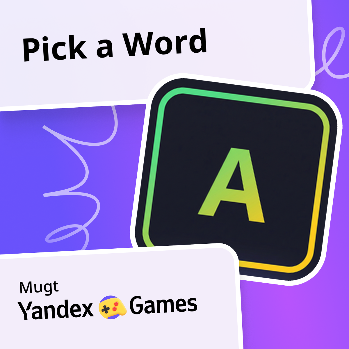 Pick a Word (döredijisi: GAV.Game) - Ýandeks Oýunlar serwisinde online ...
