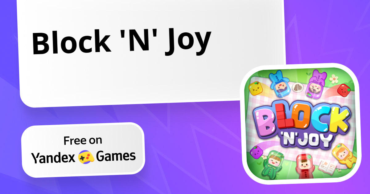 Block 'N' Joy (من Fplay Studio) - العب على الإنترنت مجانًا على Yandex Games