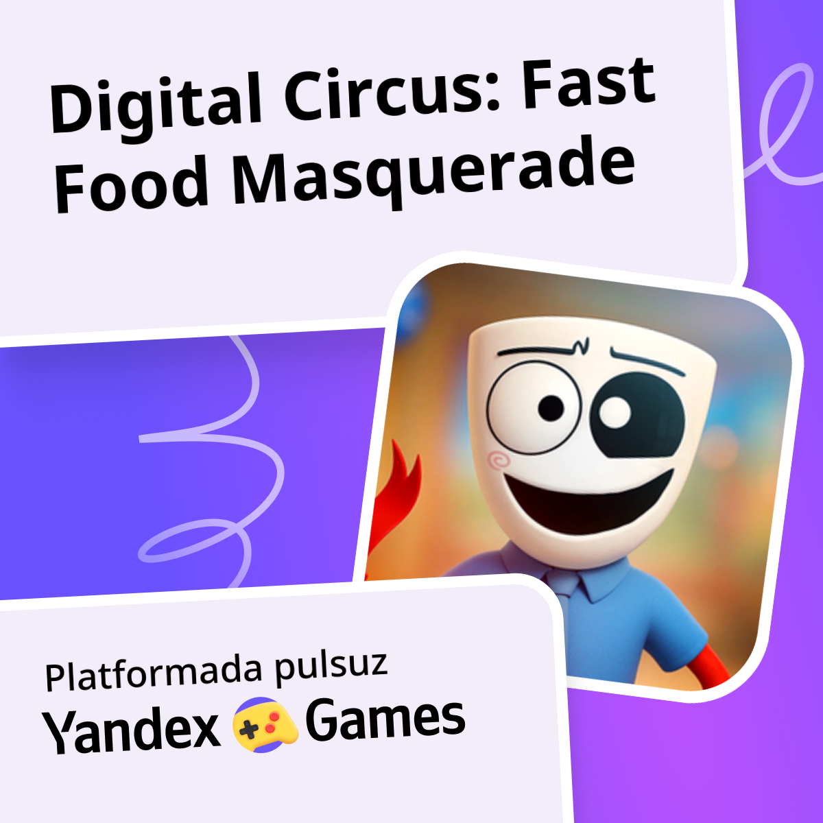 Digital Circus: Fast Food Masquerade (lolkajoin adlı tərtibatçıdan ...