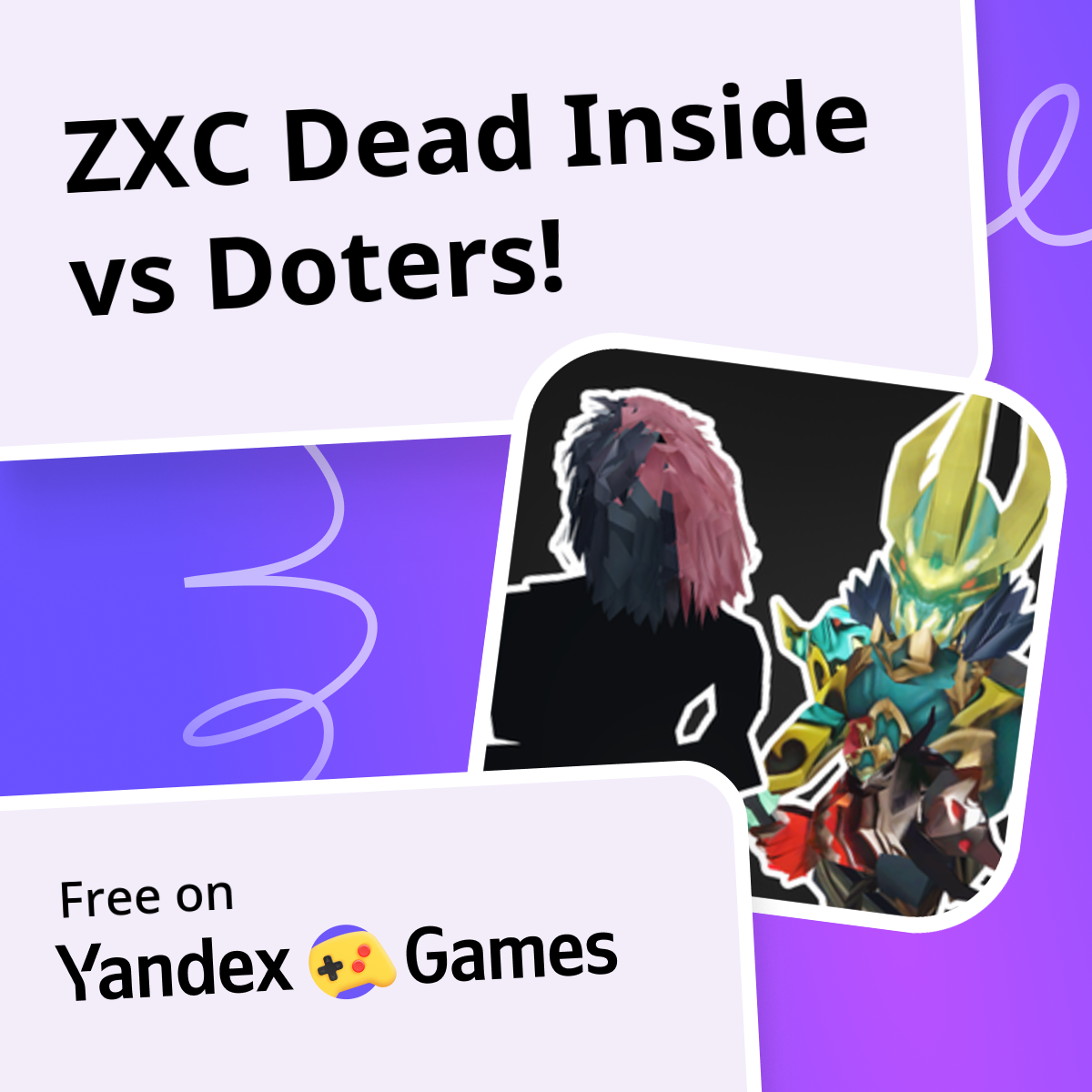 ZXC Dead Inside vs Doters! (by Kukiduku) - play online for free on Yandex Games