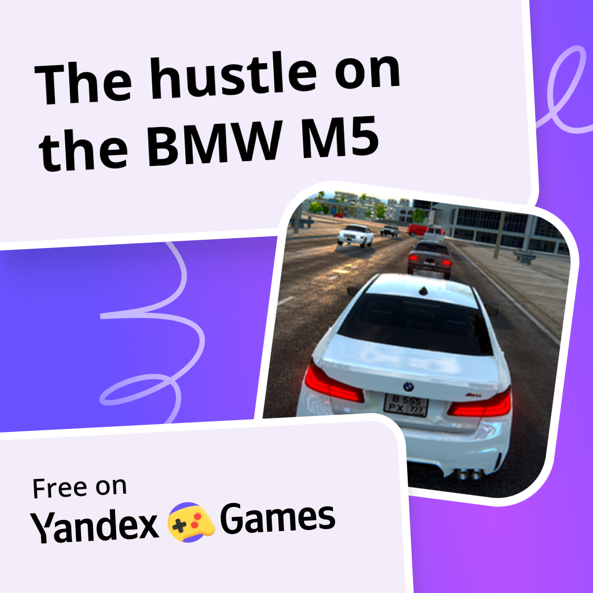 The hustle on the BMW M5 - play online for free on Yandex Games
