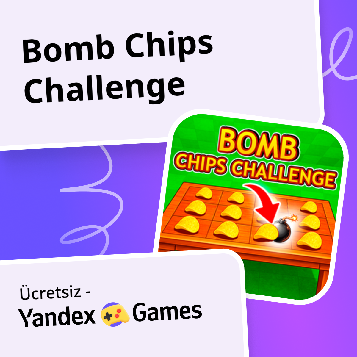 Bomb Chips Challenge - oynayın Yandex Games üzerinde ücretsiz çevrimiçi