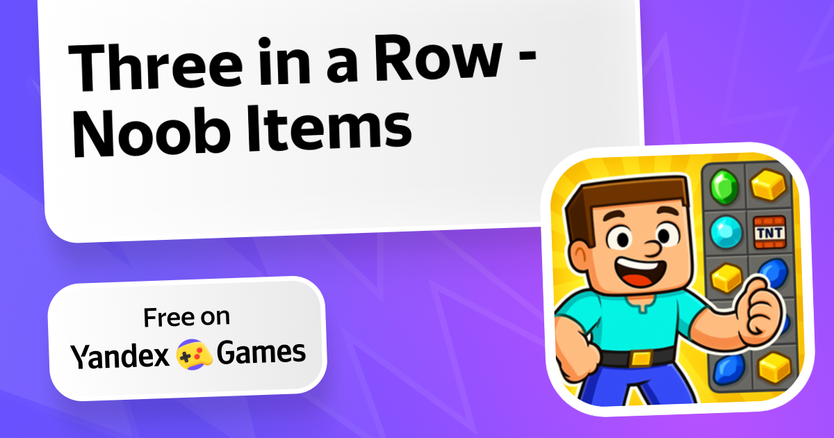 Three in a Row - Noob Items (oleh Danilka 1337 Games)- mainkan online ...