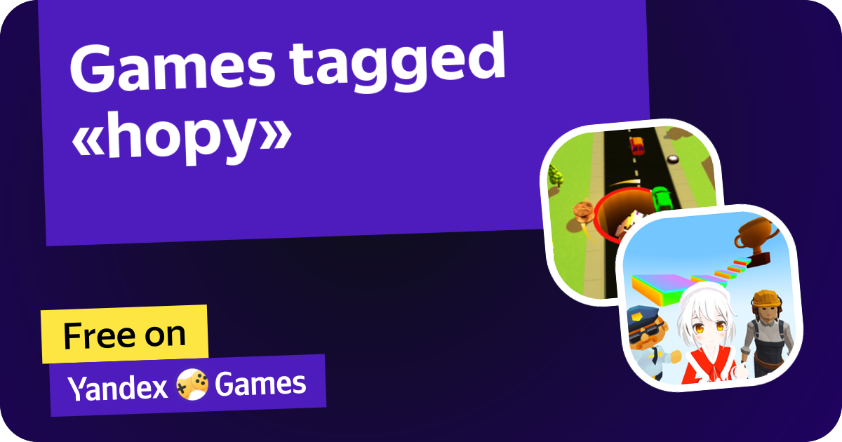 Hopy Games Online: Play For Free On Yandex Games