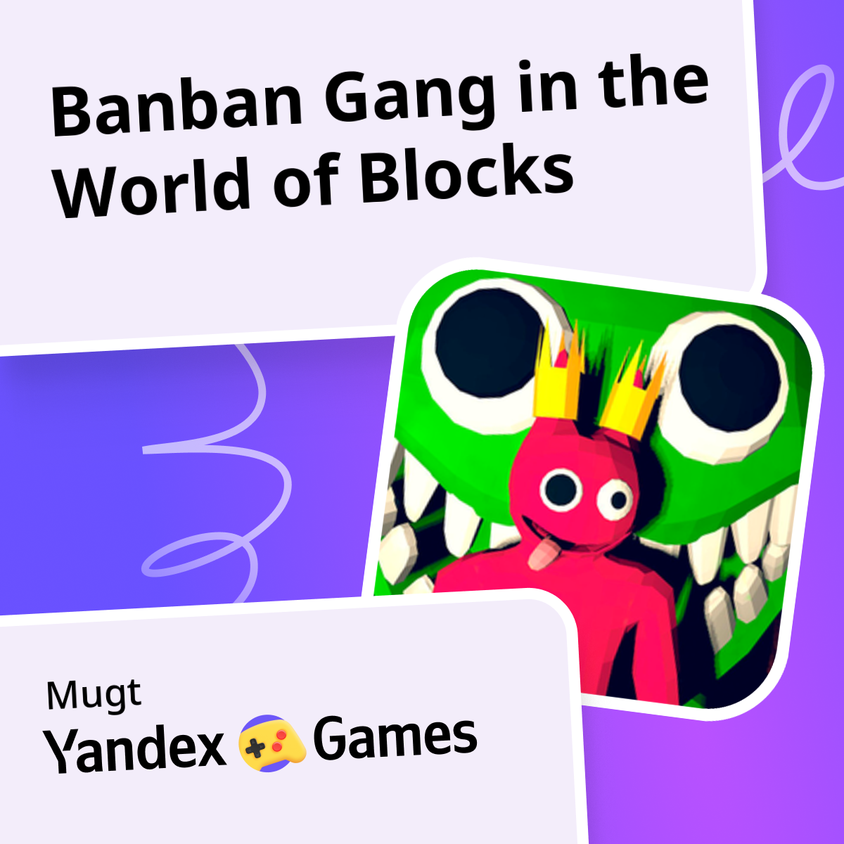 Banban Gang in the World of Blocks - Ýandeks Oýunlar hyzmatynda mugt ...