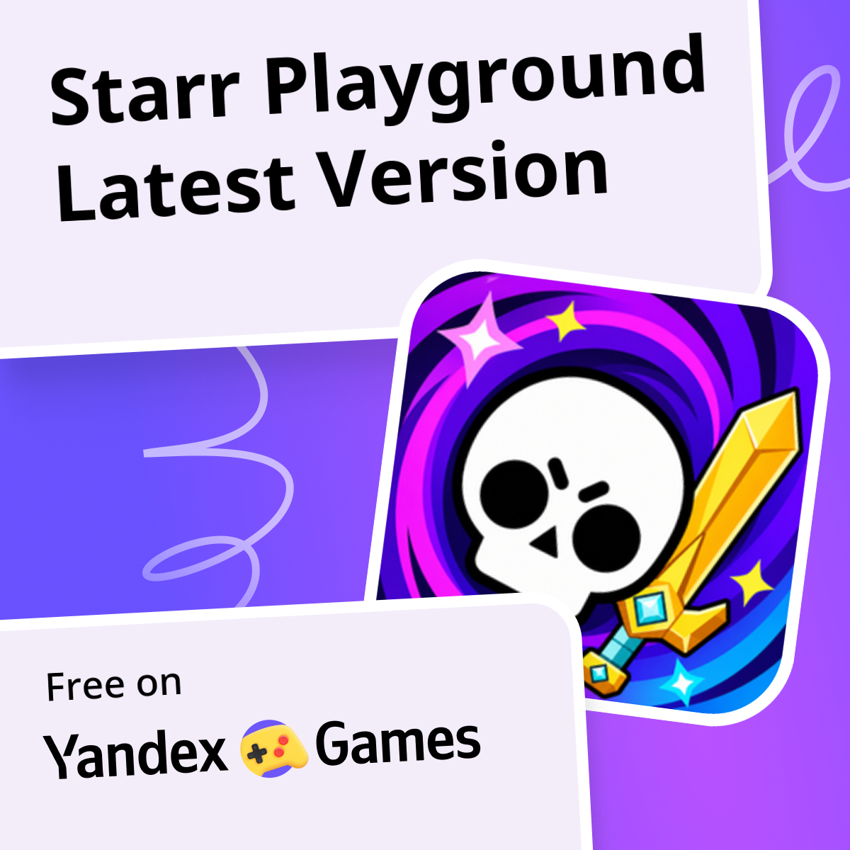 Starr Playground Latest Version - play online for free on Yandex Games