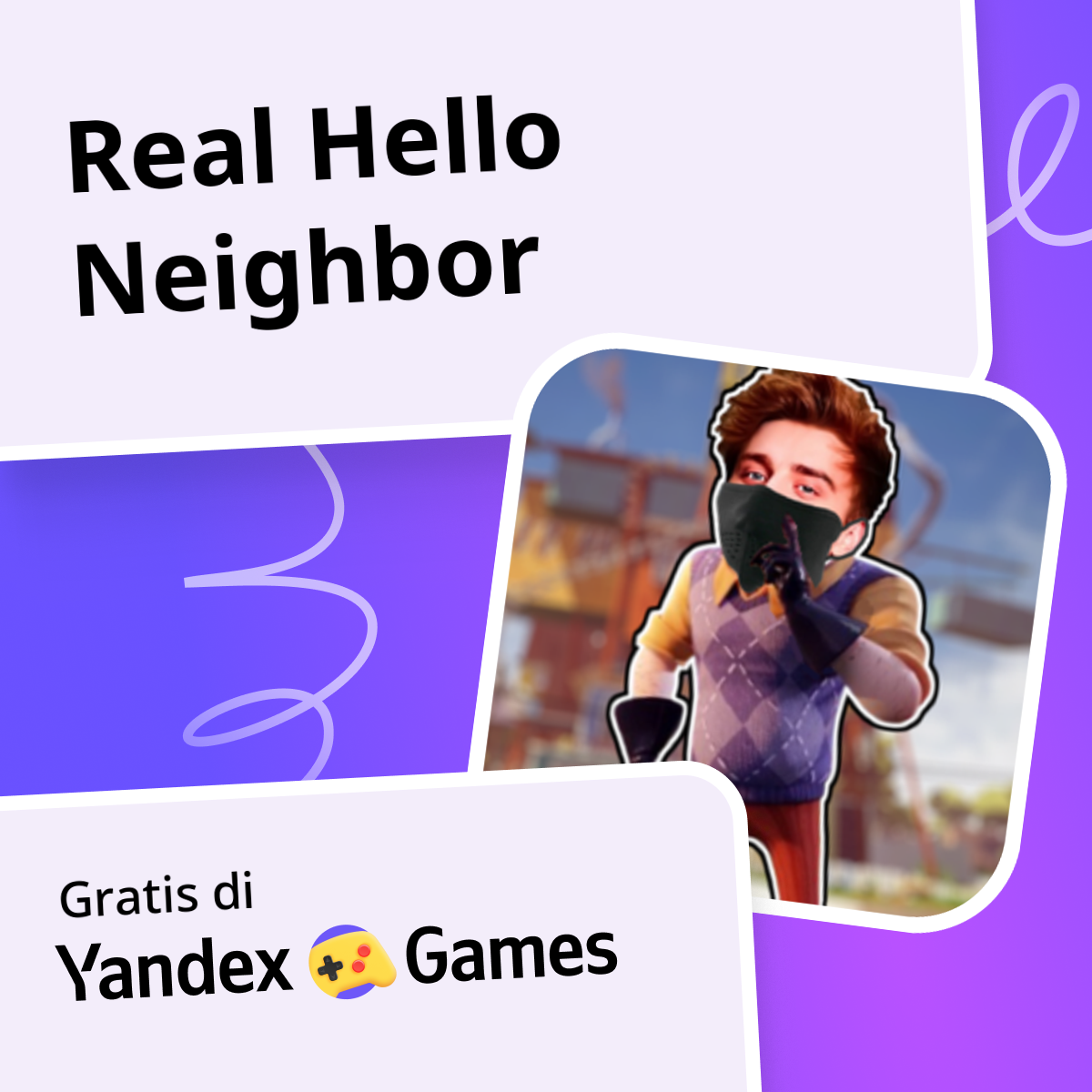 Real Hello Neighbor (oleh Makhonin) - main online gratis di Yandex Games