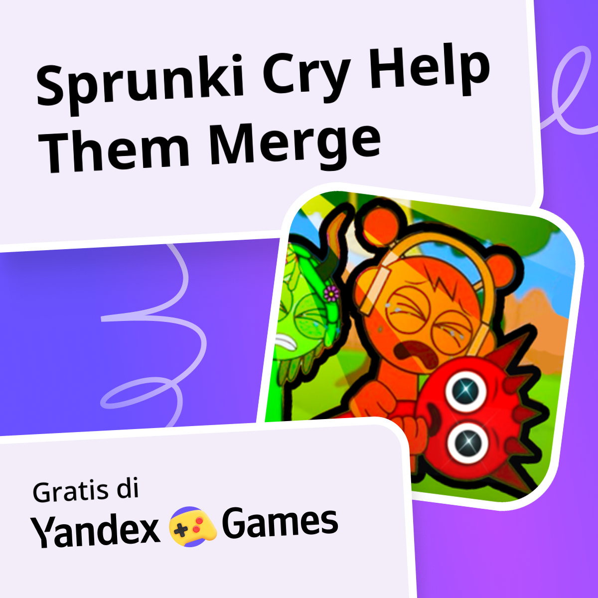 Sprunki Cry Help Them Merge (oleh WitchGirlGames)- mainkan online ...