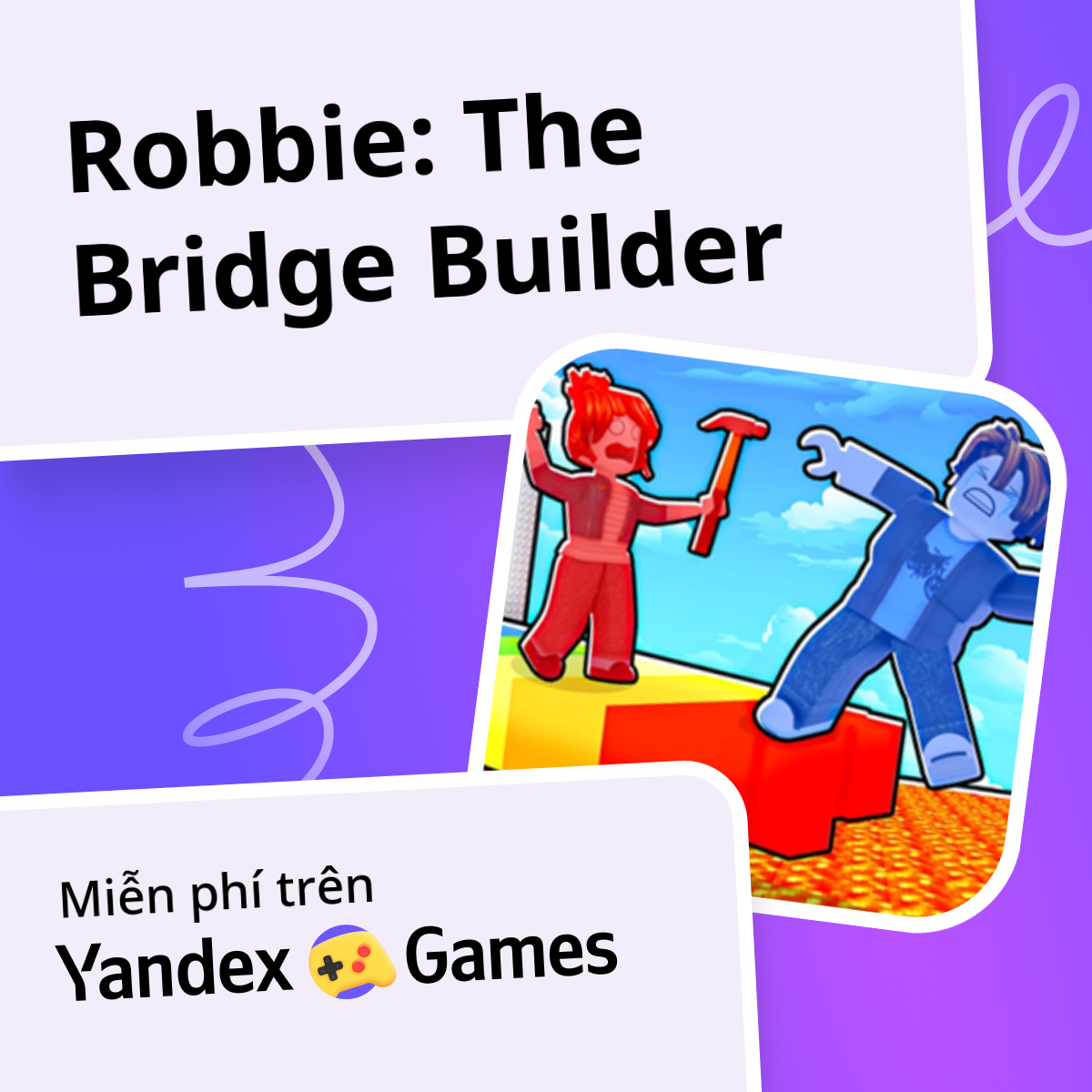 Robbie: The Bridge Builder (bởi lissael)- chơi trực tuyến miễn phí trên ...