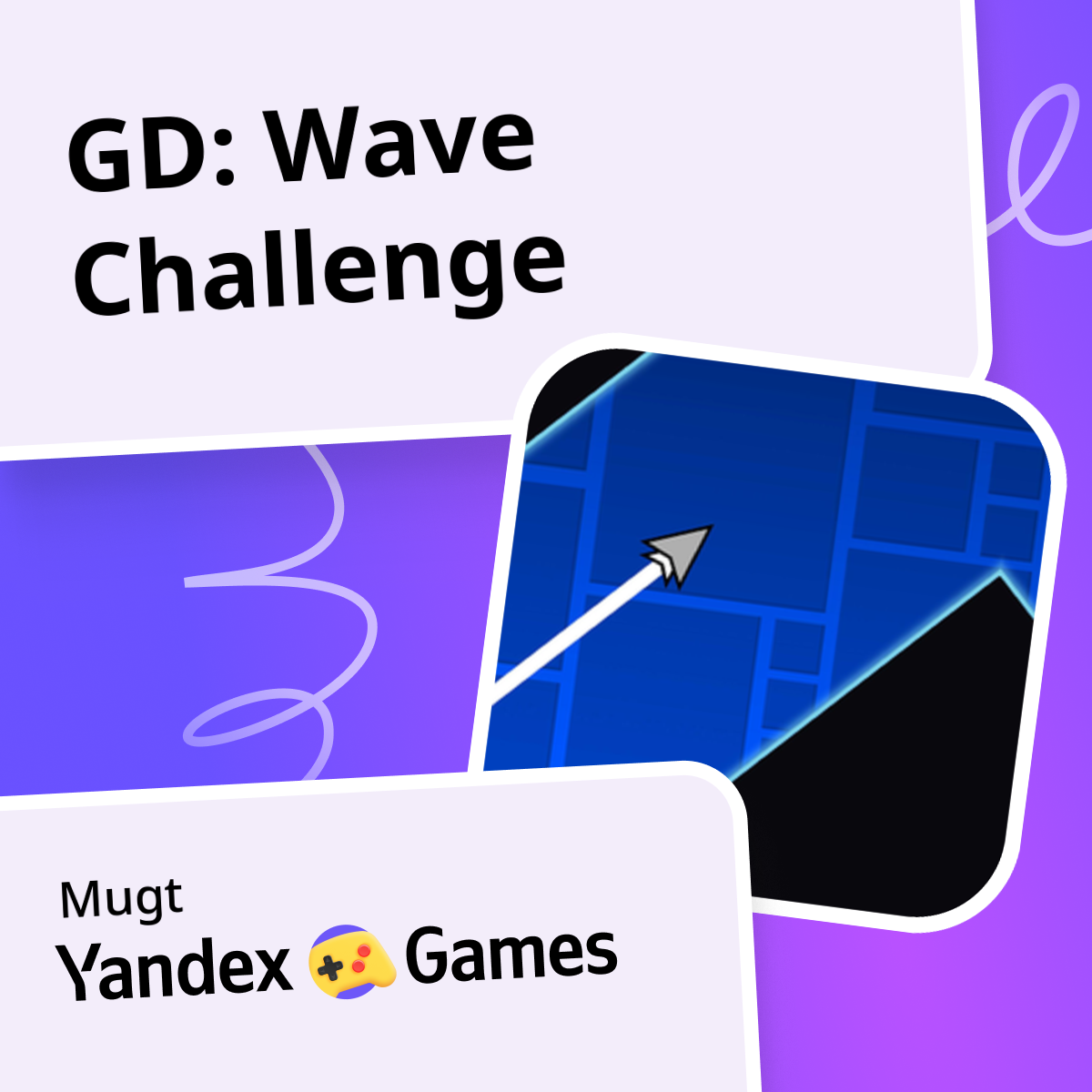 GD: Wave Challenge (döredijisi: WayneGames) - Ýandeks Oýunlar ...