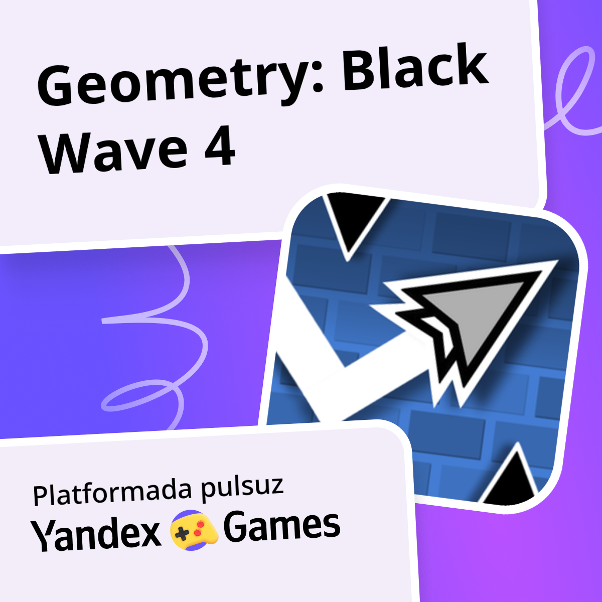 Geometry: Black Wave 4 (The Purple Game adlı tərtibatçıdan) - Yandex ...