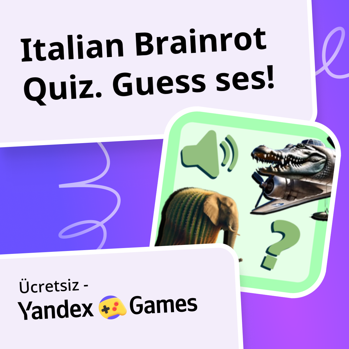 Italian Brainrot Quiz. Guess ses! (AcDel'den) - Yandex Games servisinde ...