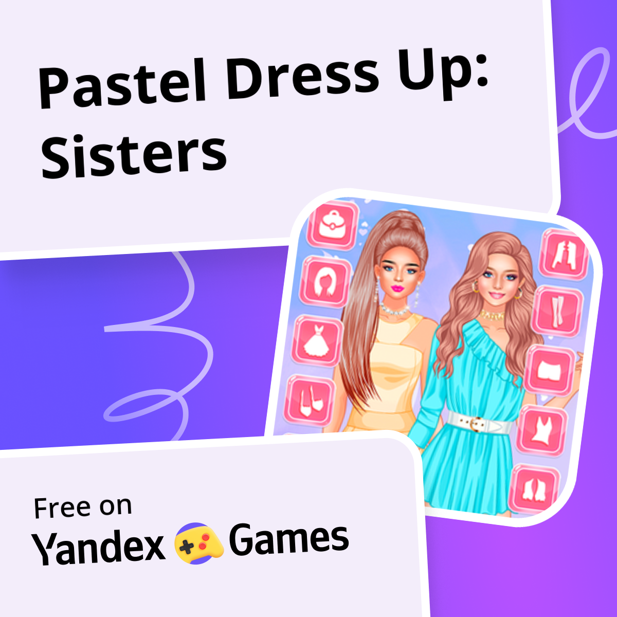 Pastel Dress Up: Sisters (by Igry dlja devochek) - play online for free on Yandex Games