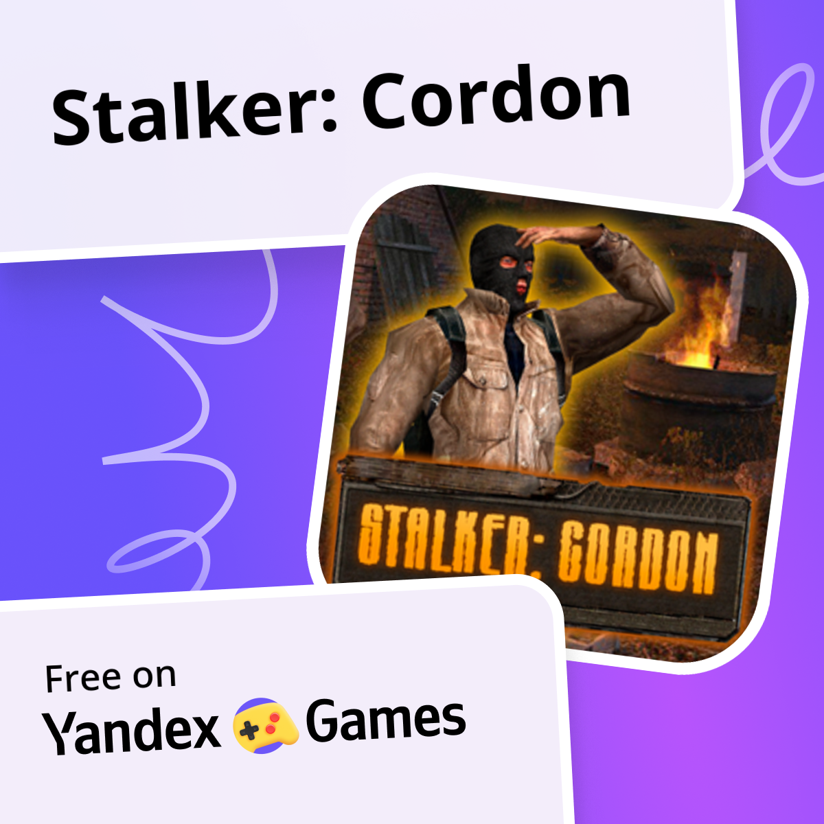 Stalker: Cordon (by Nikzzon) - Yandex Games
