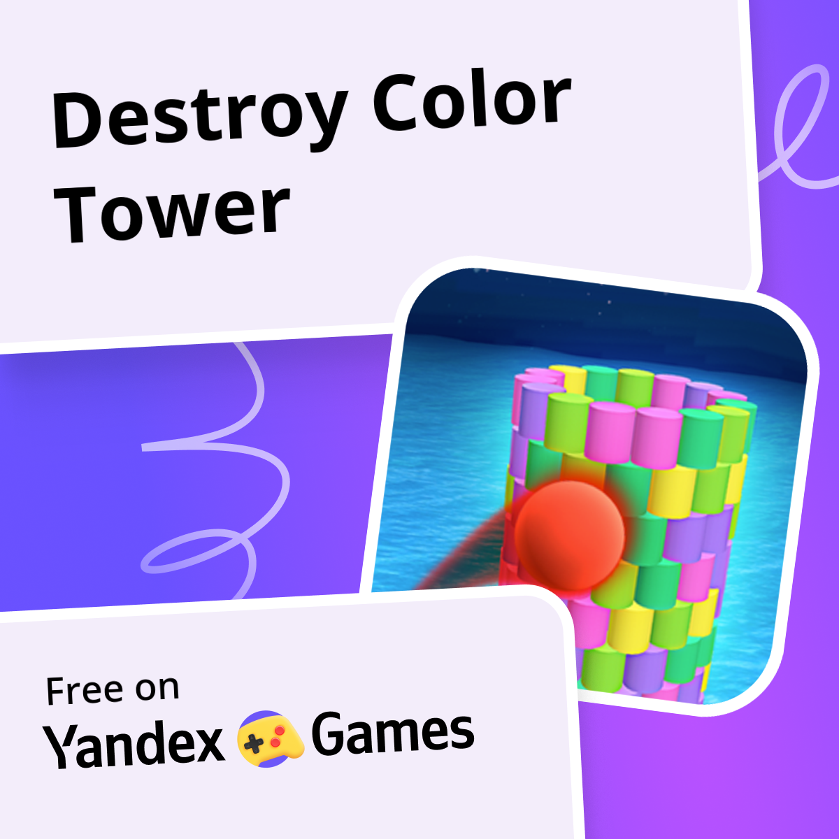 Destroy Color Tower (by Plazy) - play online for free on Yandex Games