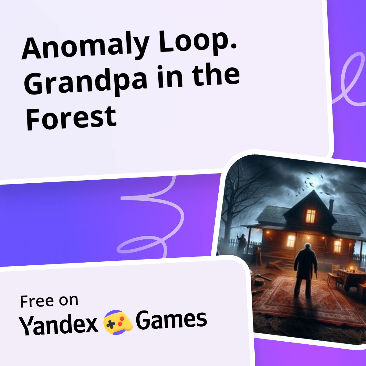 Anomaly Loop. Grandpa in the Forest (by Awesome) - play online for free ...