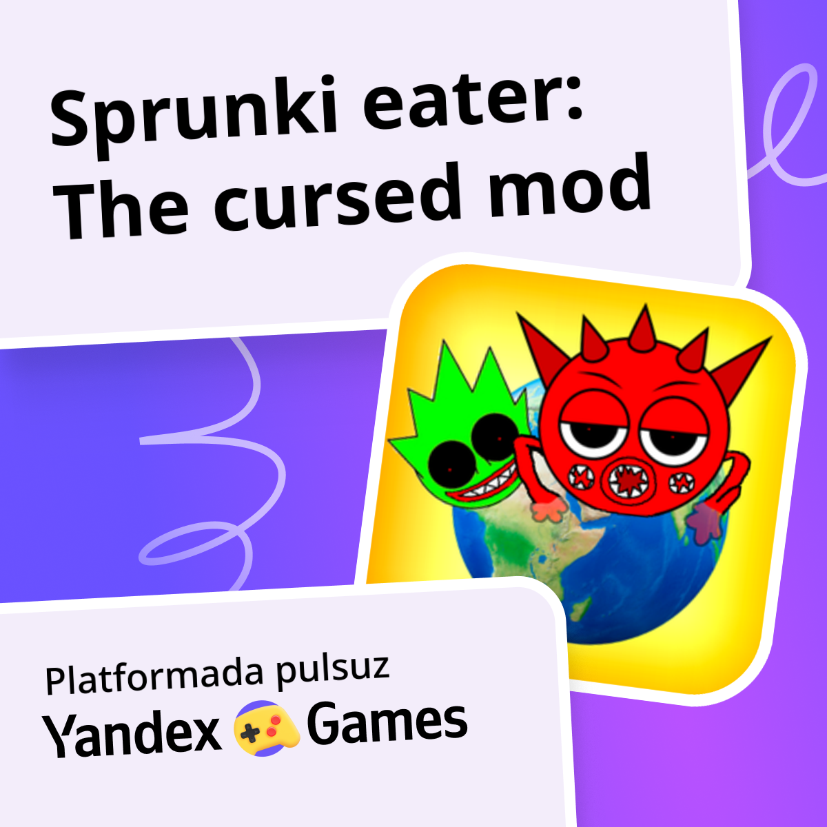 Sprunki eater: The cursed mod (kbvpneofit adlı tərtibatçıdan) - Yandex ...