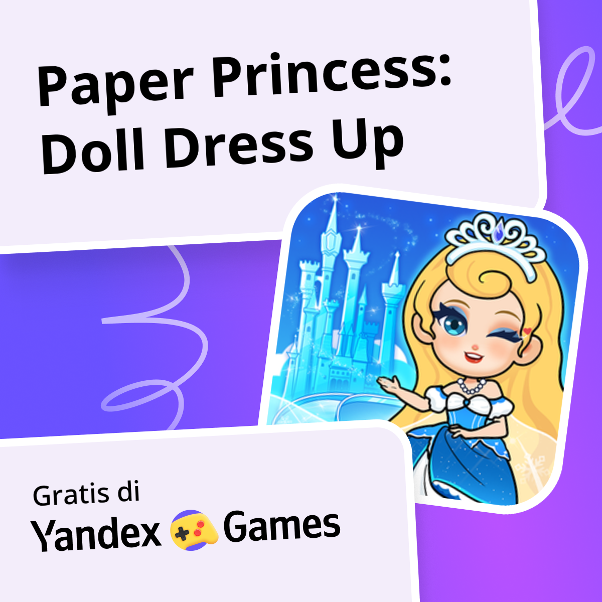 Paper Princess: Doll Dress Up - main online gratis di Yandex Games