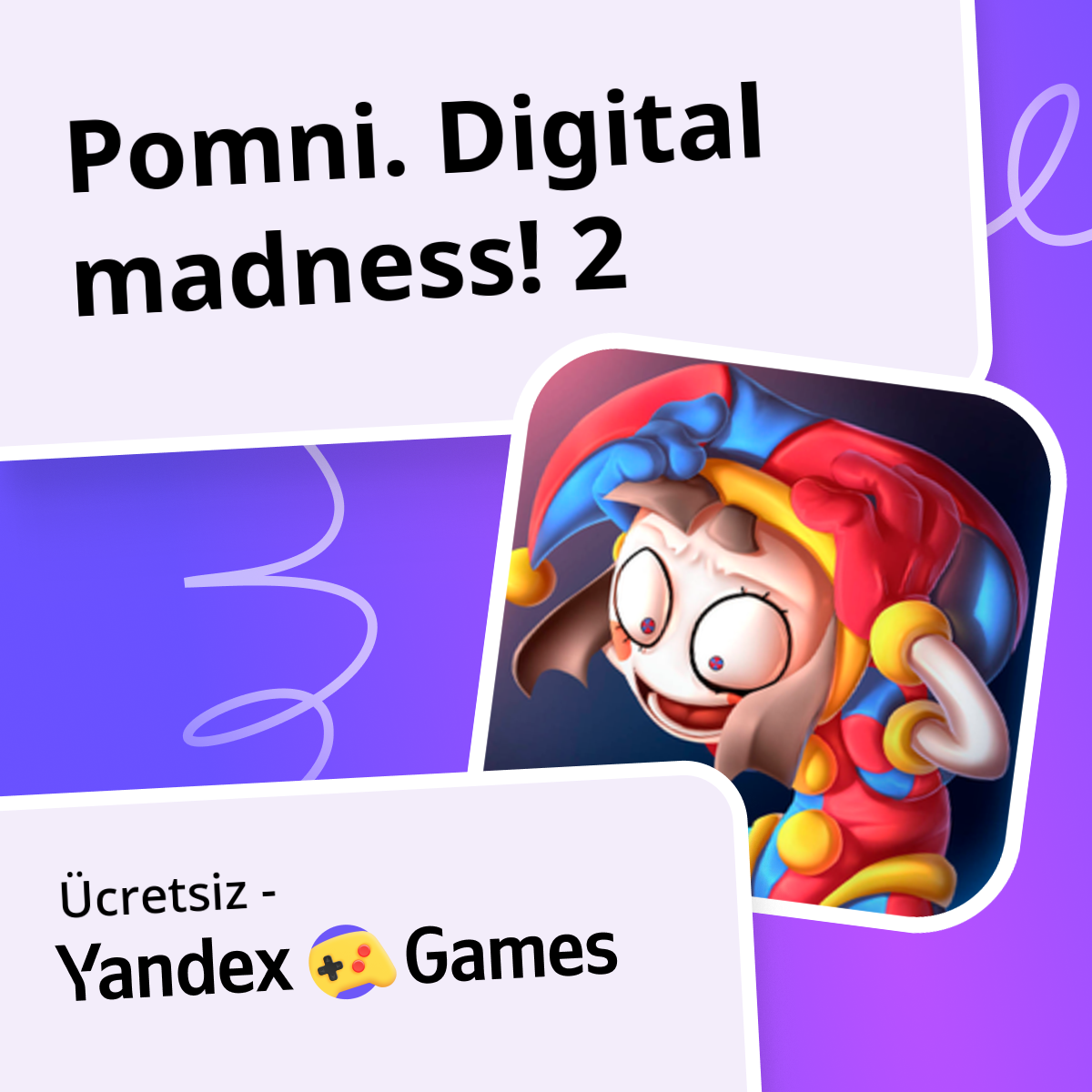 Pomni. Digital madness! 2 (cogers'den) - Yandex Games