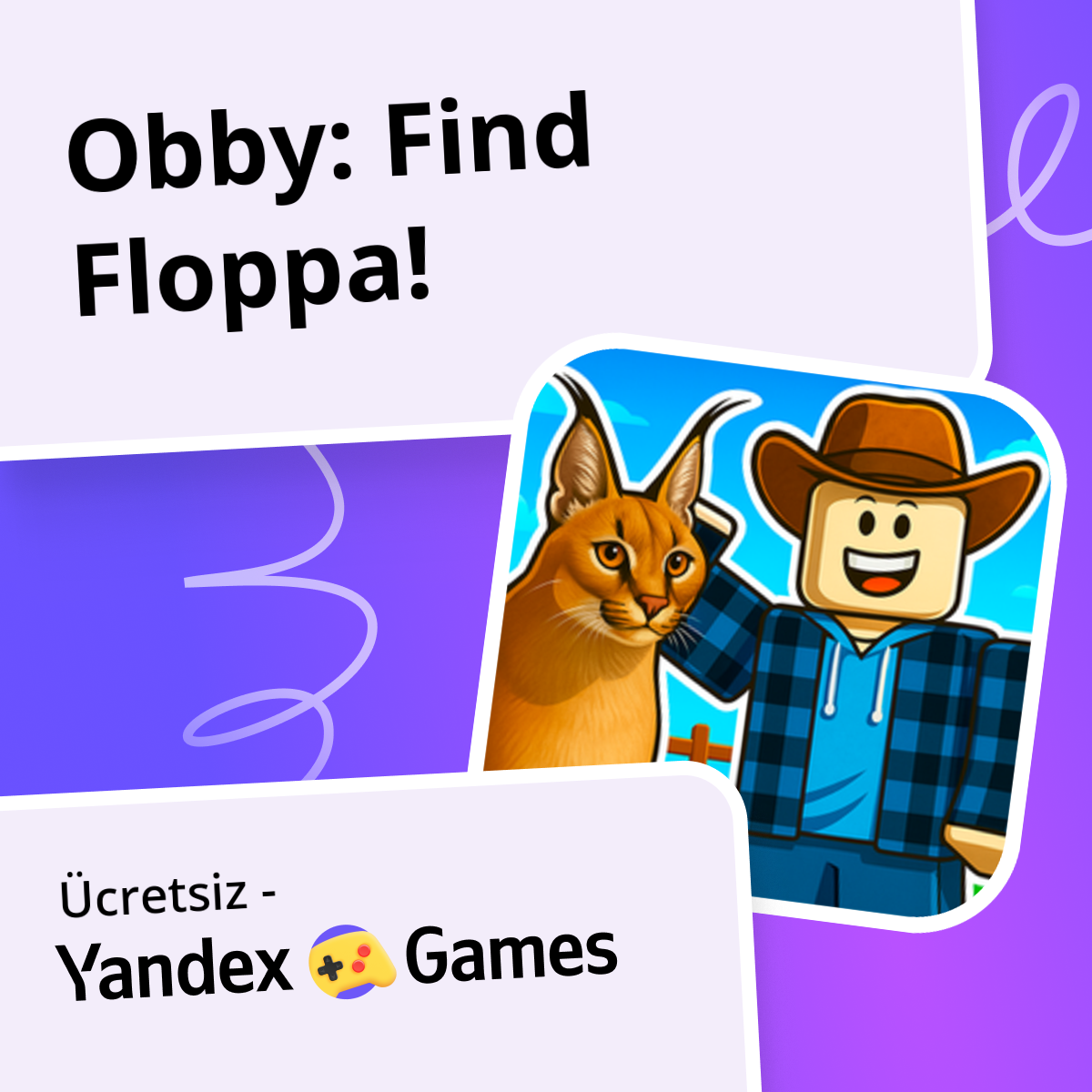 Obby: Find Floppa! (Universe 25'den) - Yandex Games servisinde ücretsiz ...