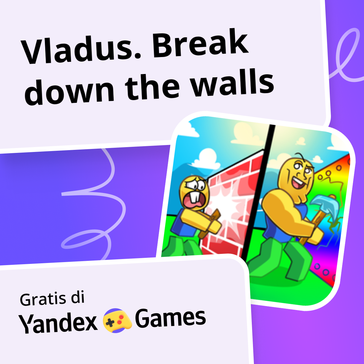 Vladus. Break down the walls (oleh PLOV)- mainkan online secara gratis ...