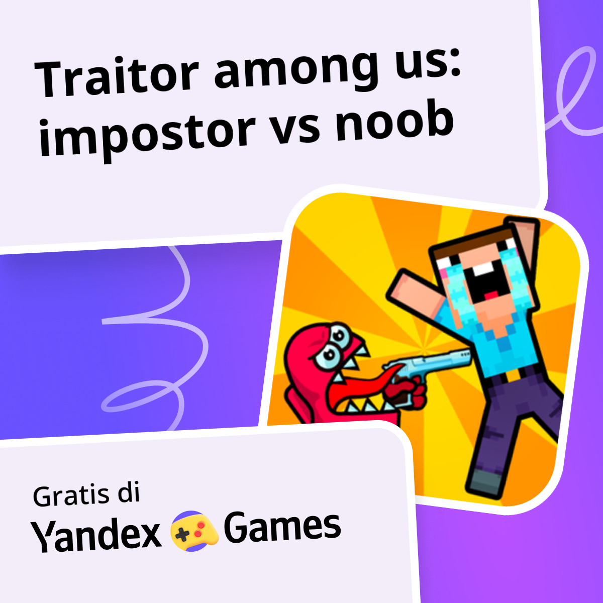 Traitor among us: impostor vs noob (oleh New Generation Games) - main ...
