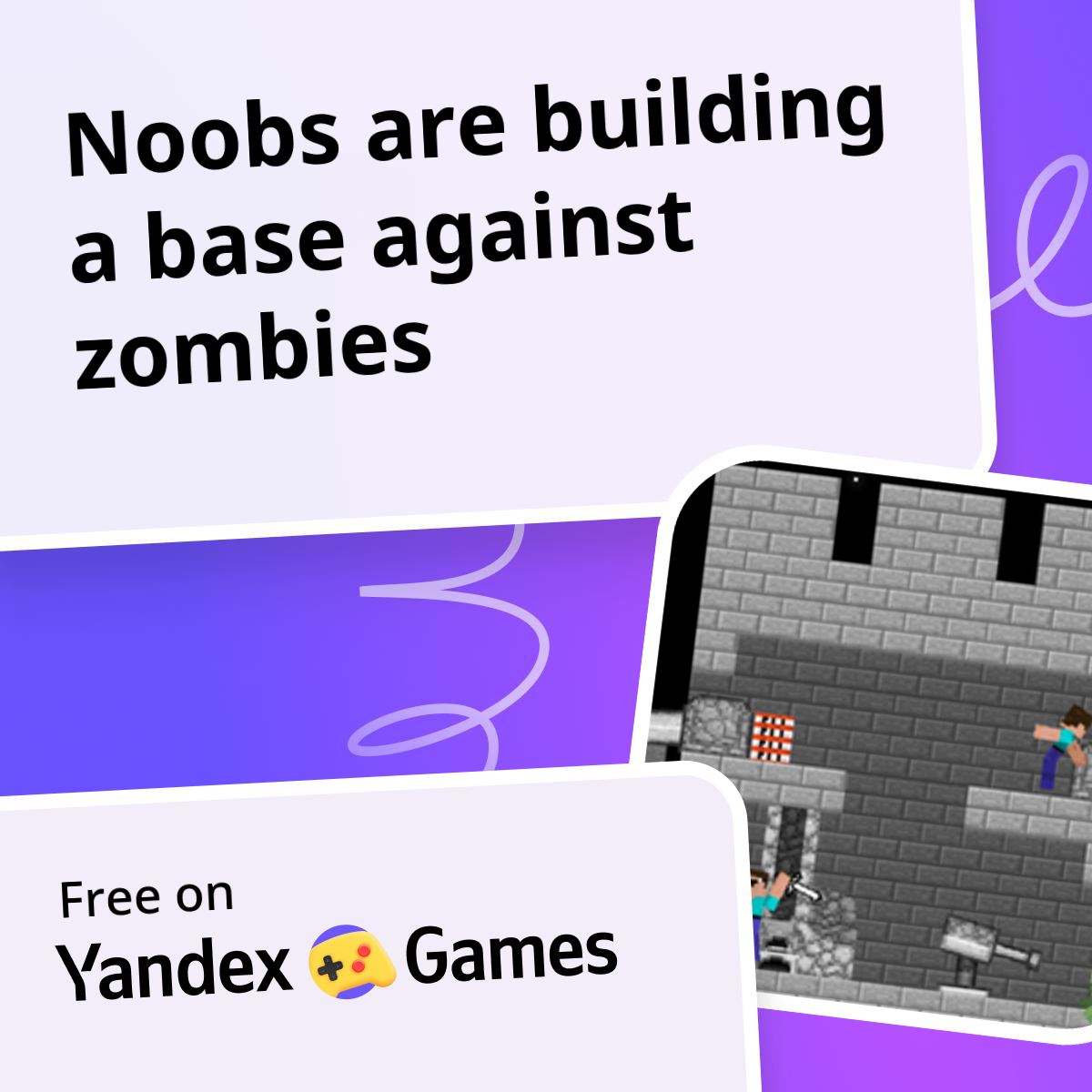 Noobs are building a base against zombies (by LokiDev) - play online for free on Yandex Games