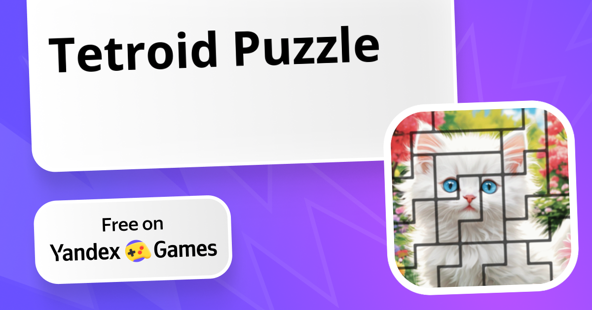 Tetroid Puzzle (KolFun Games tarapyndan) - Yandex Games on-da mugt oýnaň
