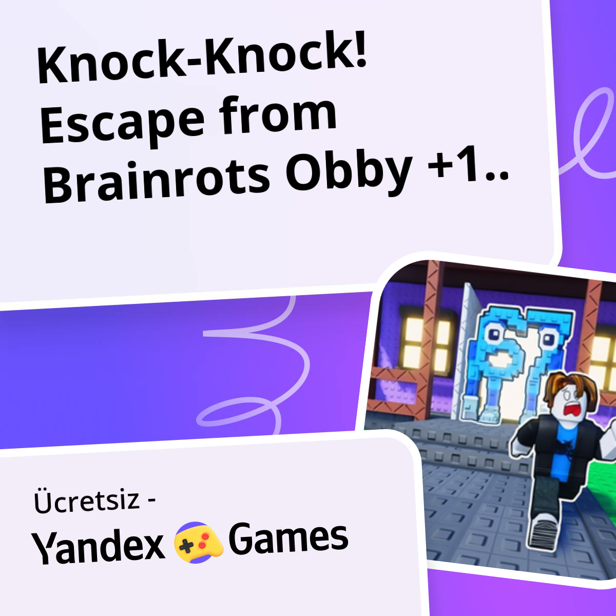 Knock-Knock! Escape from Brainrots Obby +1 Tycoon - oynayın Yandex ...