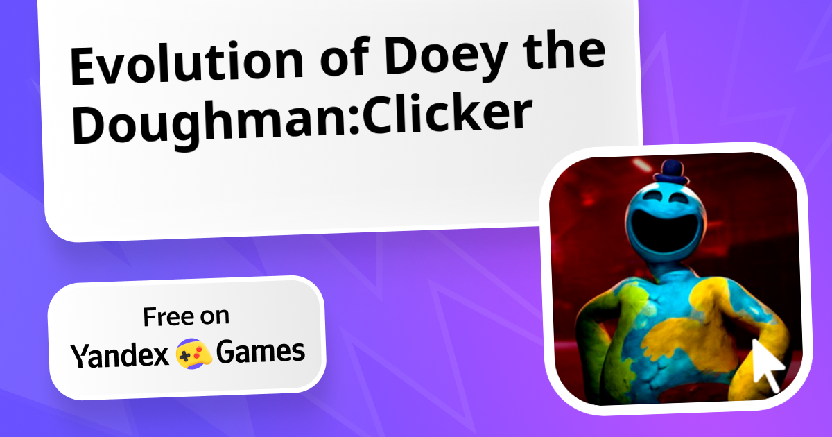 Evolution of Doey the Doughman:Clicker (BaBylON adlı tərtibatçıdan ...