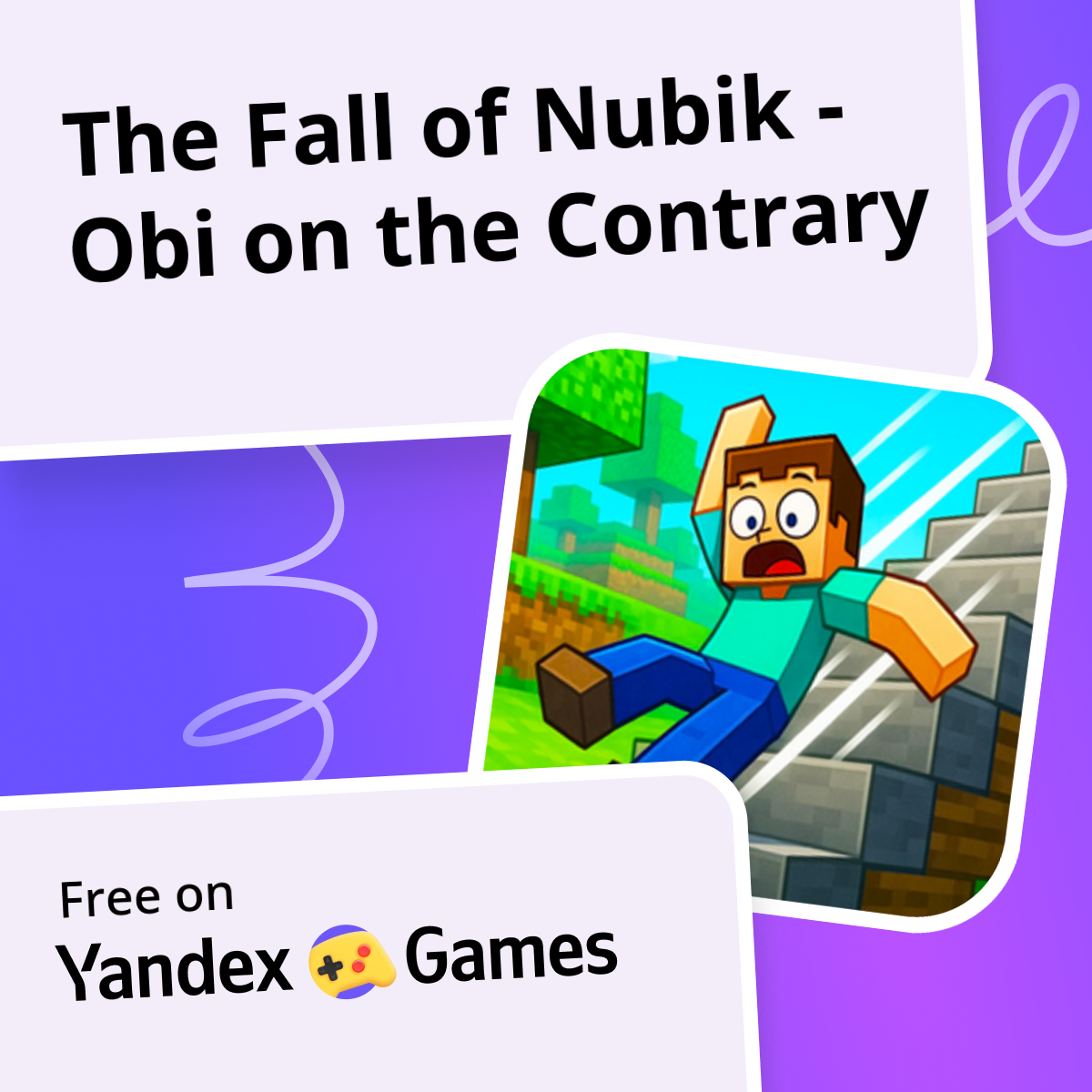 The Fall of Nubik - Obi on the Contrary (by PartyPlay) - play online ...