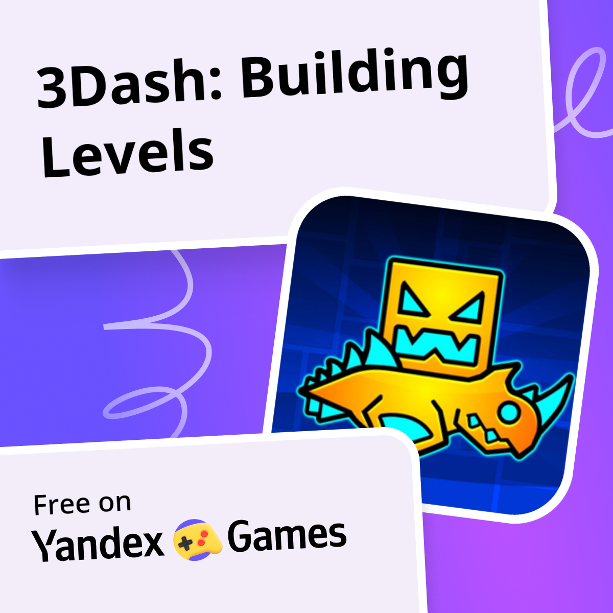 3Dash: Building Levels (by Tan) - play online for free on Yandex Games