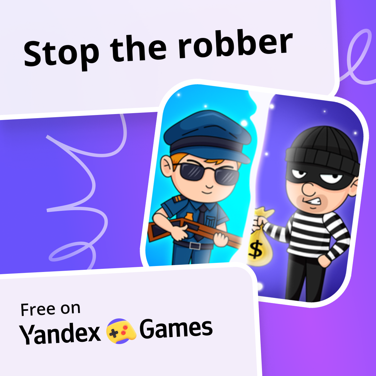 Stop the robber (by truelisgames) - play online for free on Yandex Games