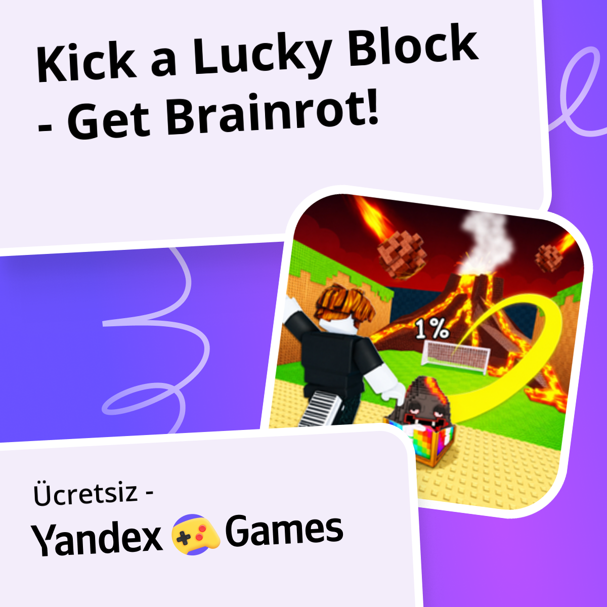 Kick a Lucky Block - Get Brainrot! - oynayın Yandex Games üzerinde ...