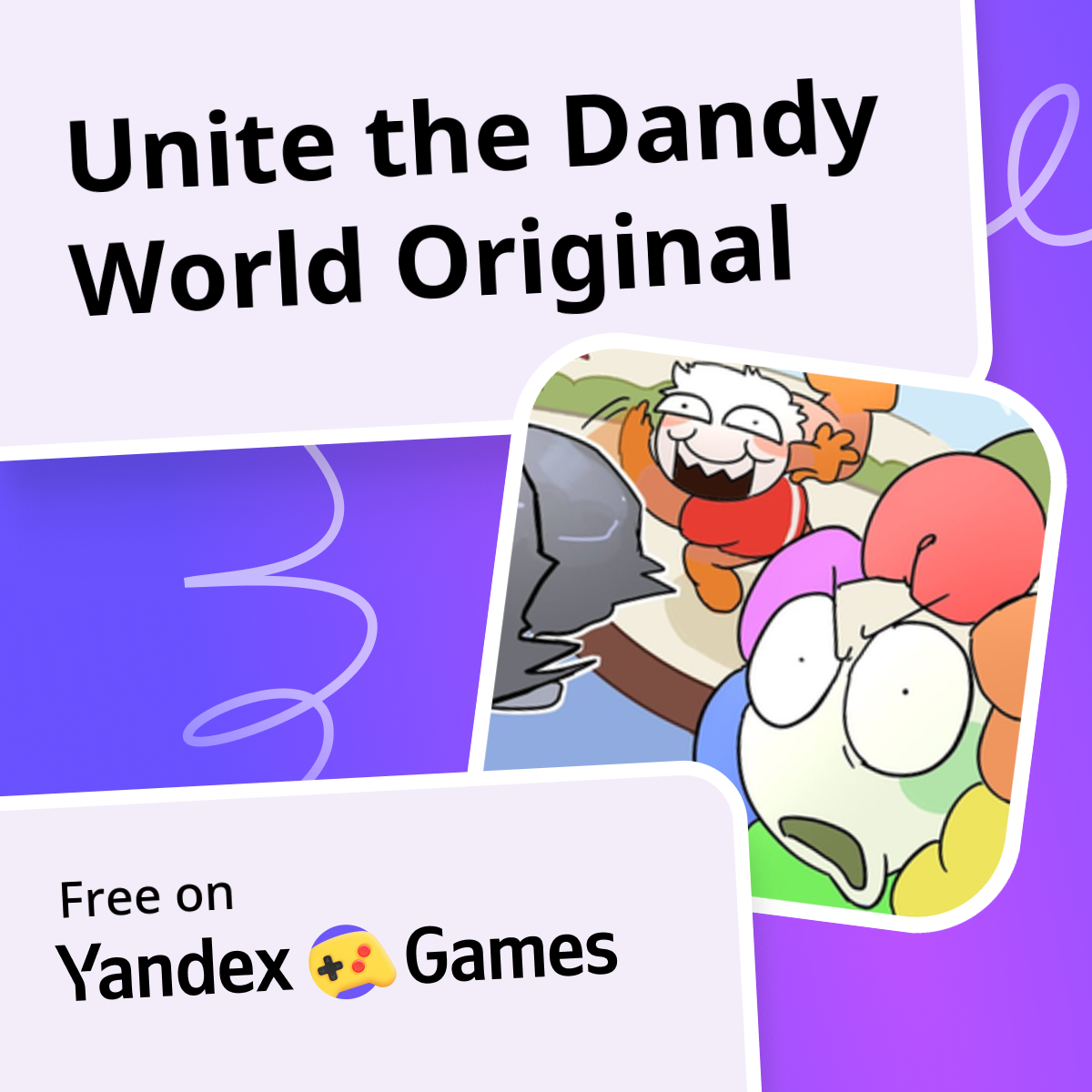Unite the Dandy World Original (من Ovosch gejms) - العب على الإنترنت مجانًا على Yandex Games