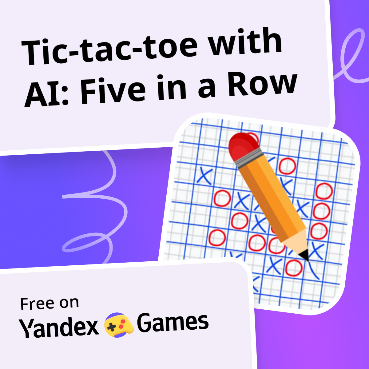 Tic-tac-toe with AI: Five in a Row - به صورت رایگان آنلاین در Yandex ...