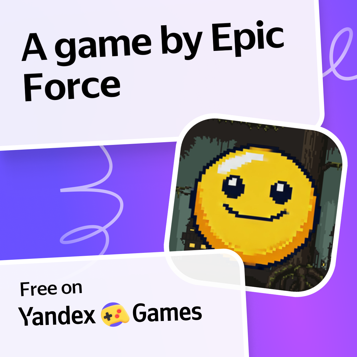 Games by Epic Force | Yandex Games