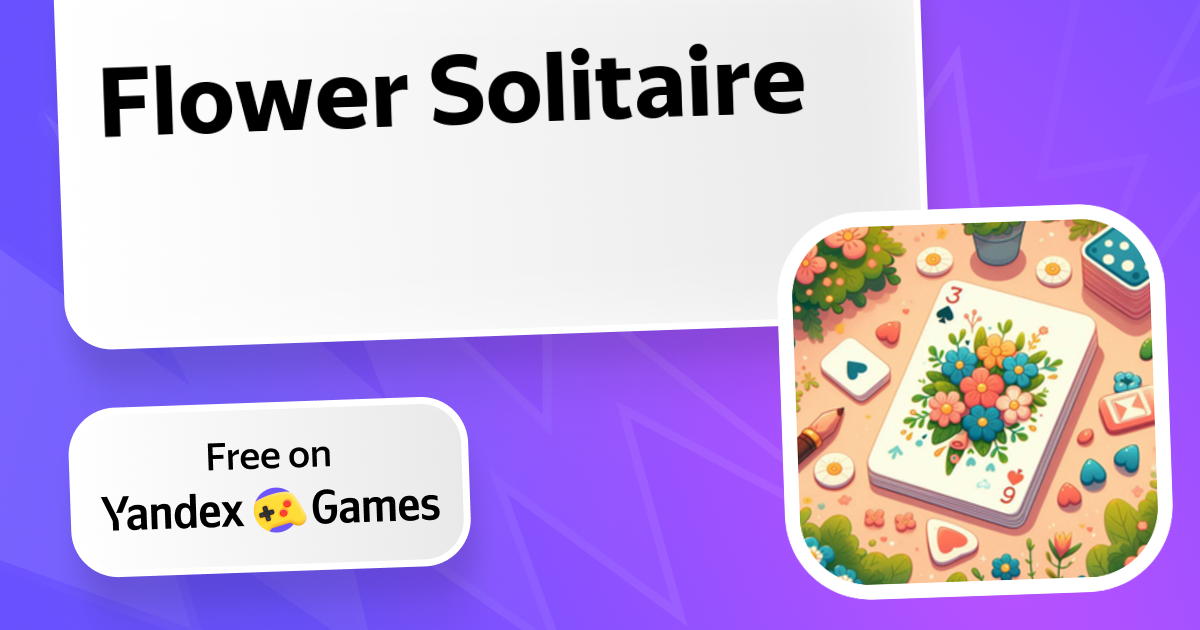 Flower Solitaire (oleh Emilica)- mainkan online secara gratis di Yandex ...