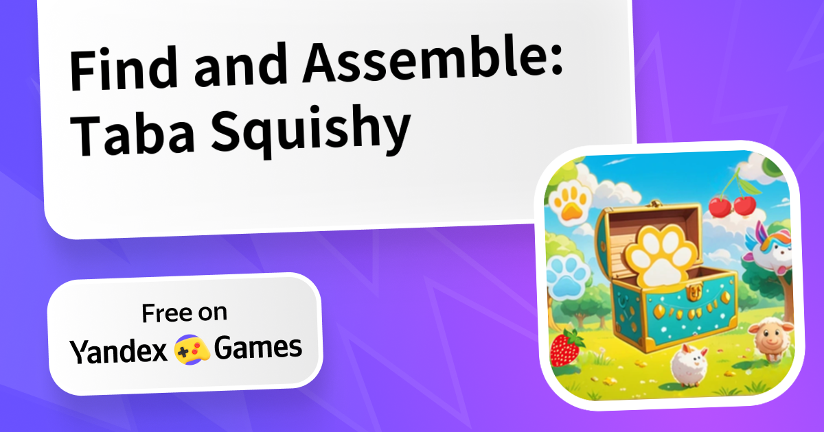 Find and Assemble: Taba Squishy （由 WDArtGames)-网上免费玩 Yandex Games